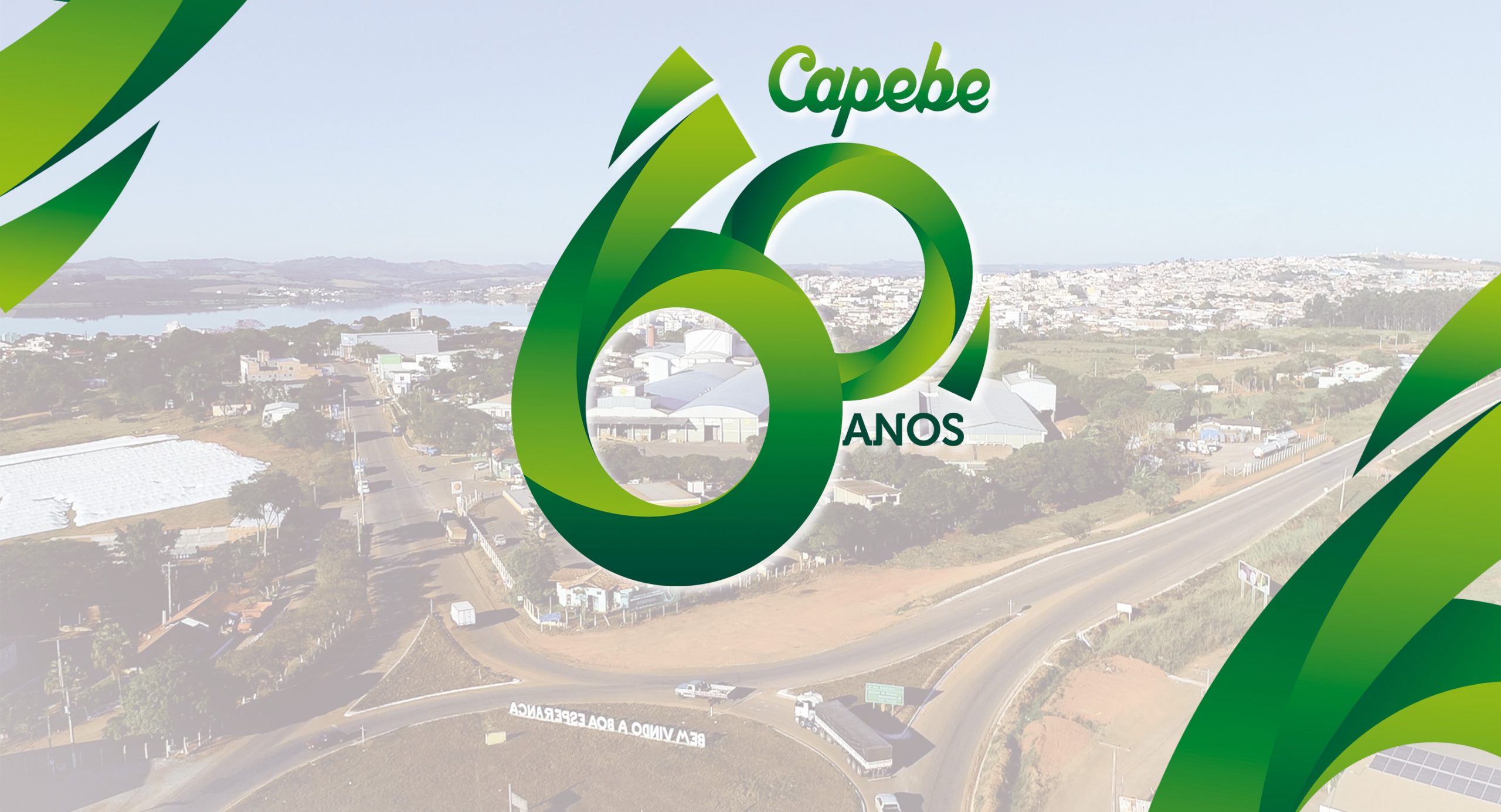 CAPEBE 60 ANOS – A SEGURANÇA DE CONFIAR EM QUEM É DE CASA! – Capebe